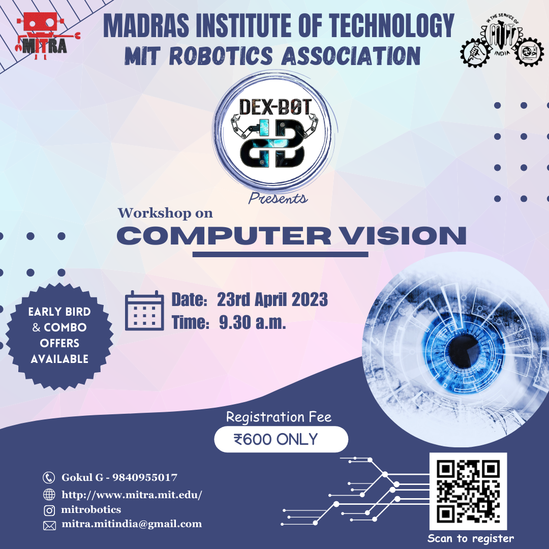 Introduction To Computer Vision Using OpenCV DEXBOT 23 Madras Introduction To Computer Vision Using OpenCV DEXBOT 23 Madras